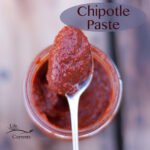 Chipotle Paste - Life Currents