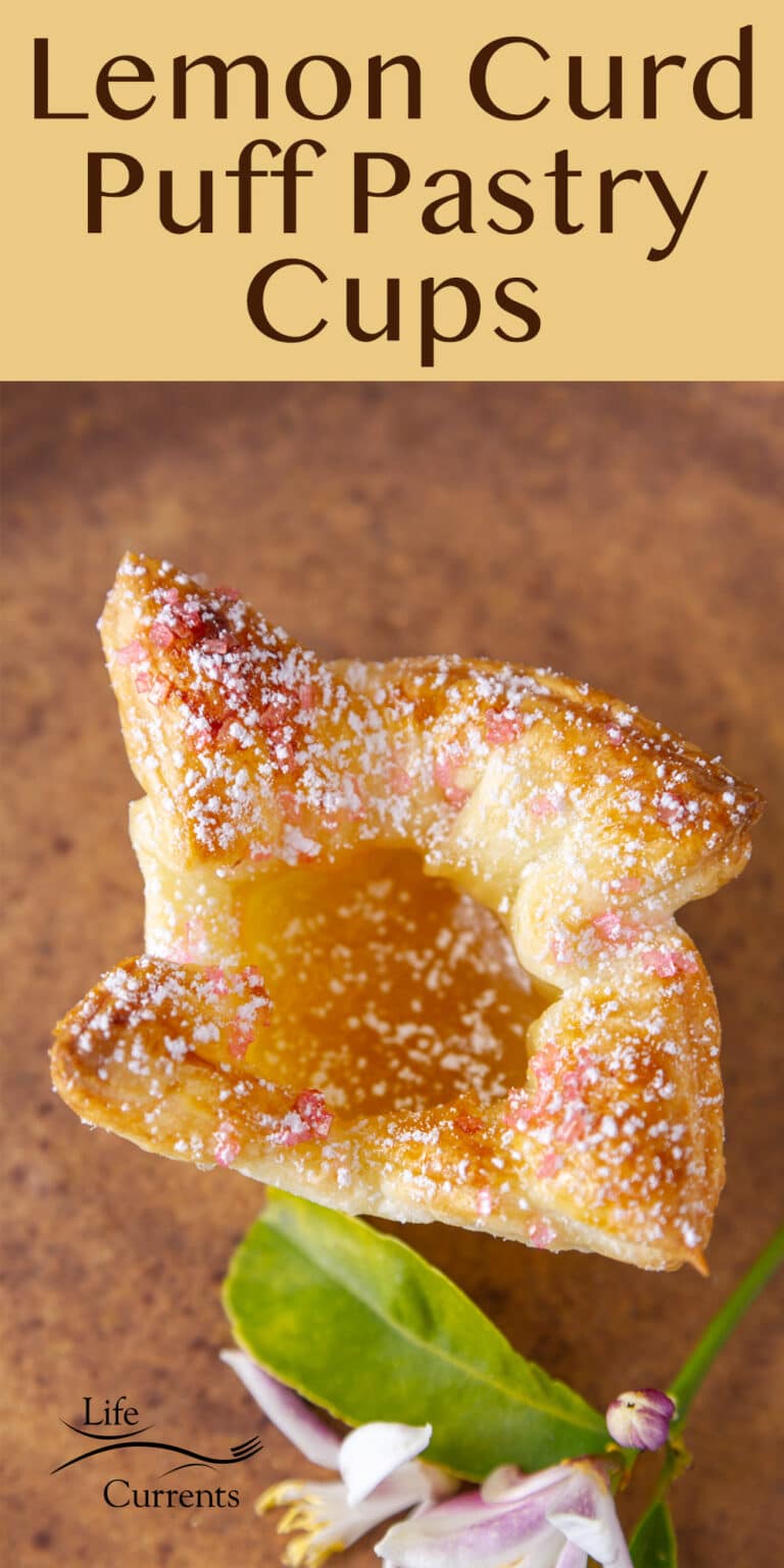 Lemon Curd Puff Pastry Cups - Life Currents
