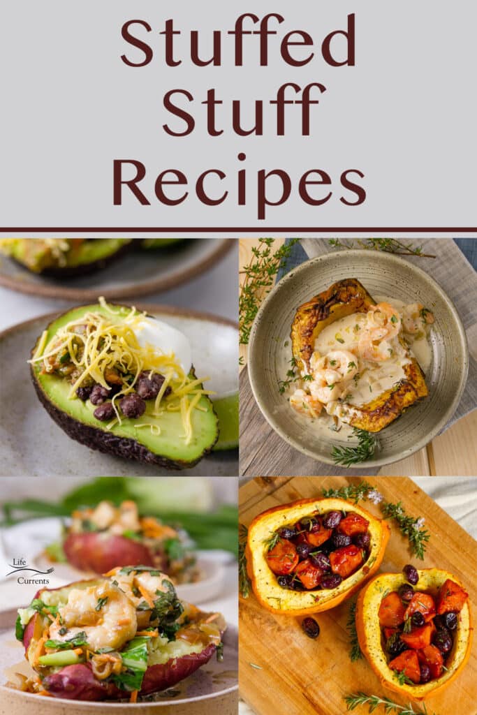 Stuffed Stuff Recipes - Life Currents