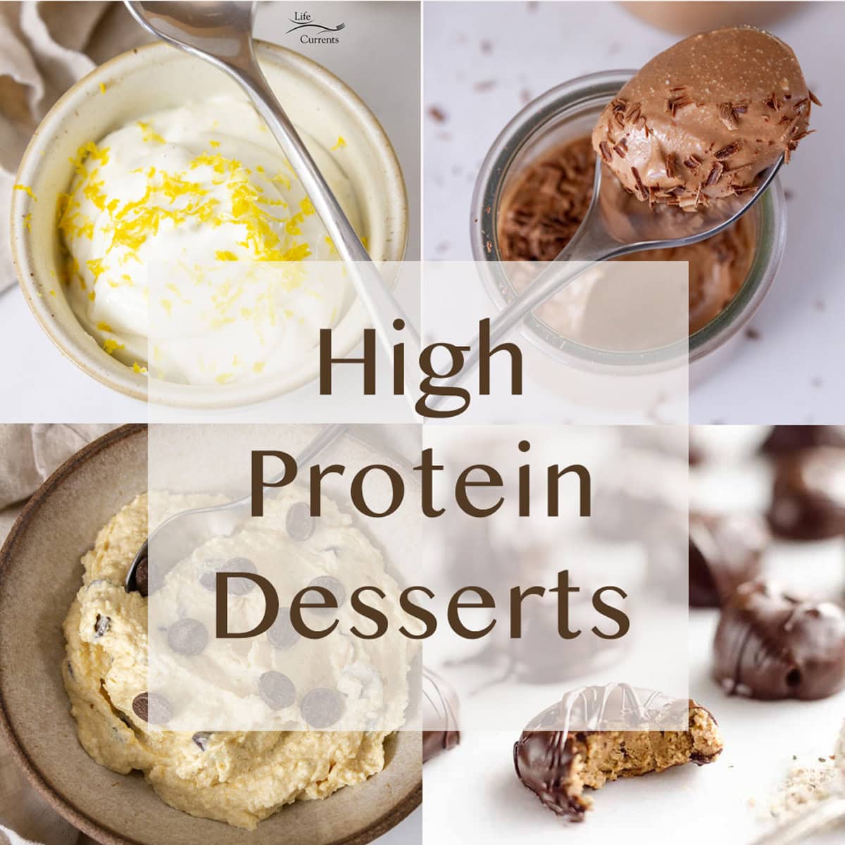 High Protein Dessert Recipes - Life Currents
